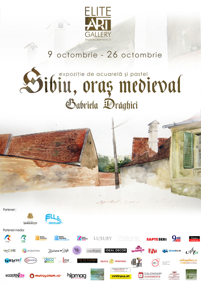 Sibiu, oras medieval, expoziţiei de acuarelă şi pastel semnată Gabriela ...