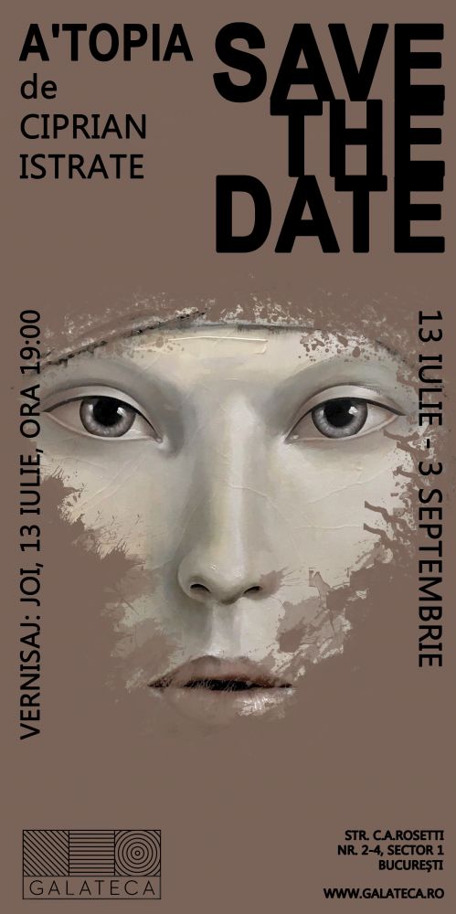 Ciprian Istrate, A’TOPIA @ Galeria Galateca, București | Modernism