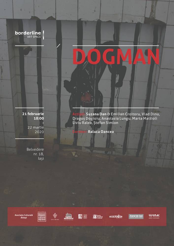 Expoziție de grup „Dogman”: Suzana Dan & Emilian Croitoru, Vlad Dinu ...