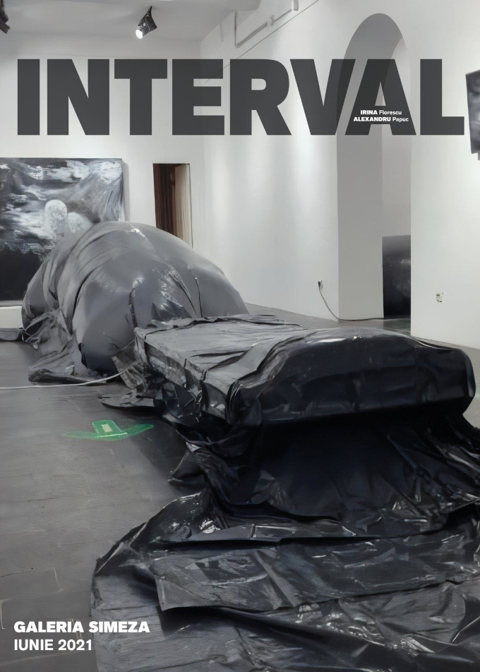 expoziție Alexandru Papuc și Irina Florescu „Interval” galeria Simeza ...
