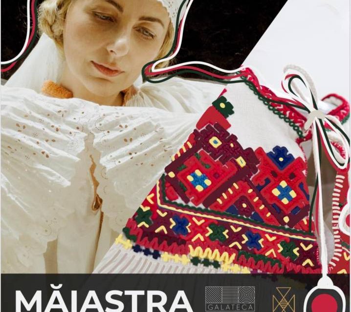 Iulia Gorneanu „Măiastra. Eleganță și identitate” @ Galateca, București ...