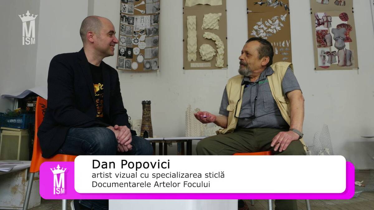 Dan Popovici „Sub umbrela artelor decorative, la noi au intrat toate ...