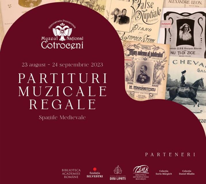 Expoziția „Partituri muzicale regale” la Muzeul Național Cotroceni ...