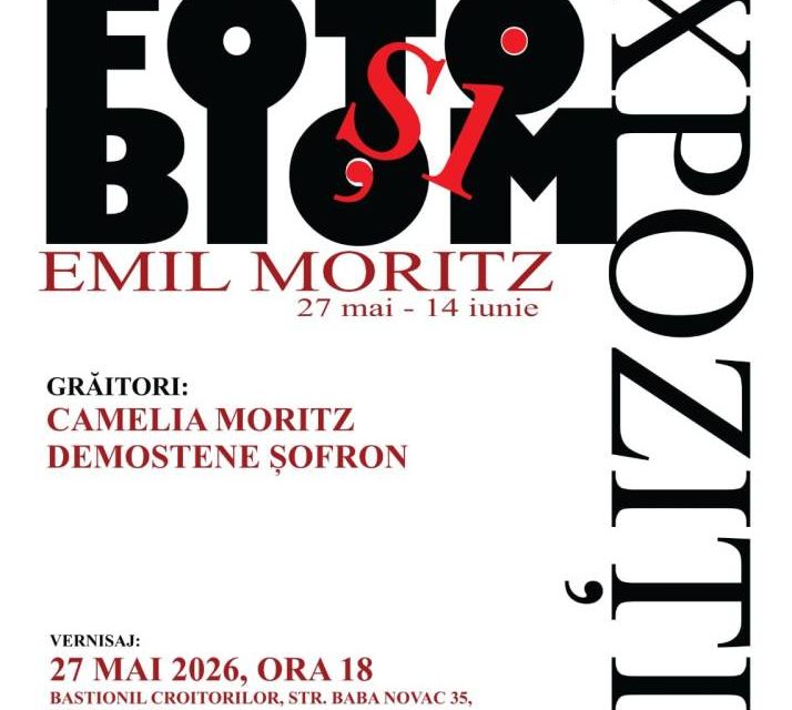 Expoziție personală Emil Moritz „FOTO și BIOM” @ Bastionul Croitorilor ...